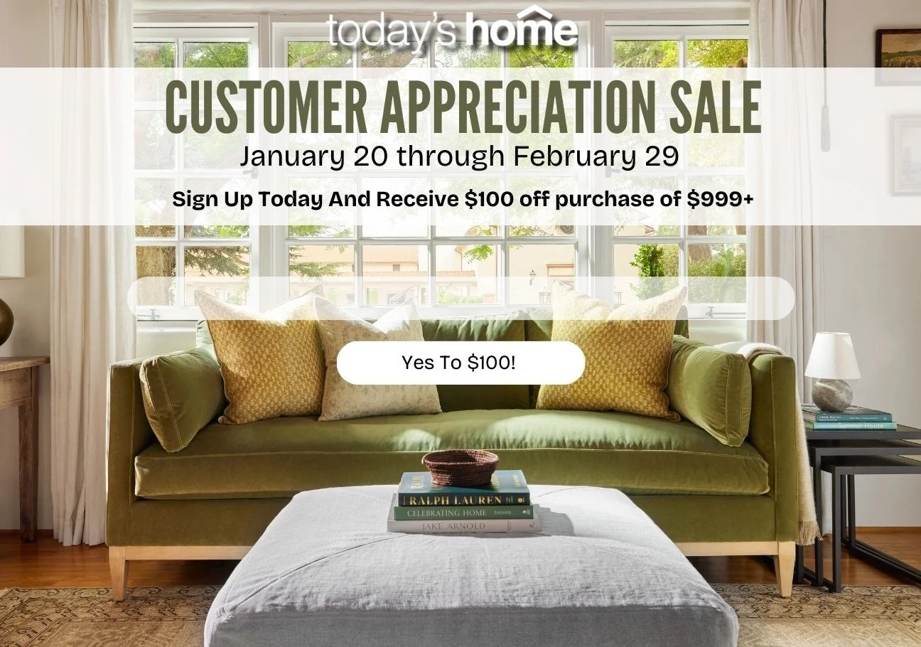 Customer Appreciation Sale | Today's Home